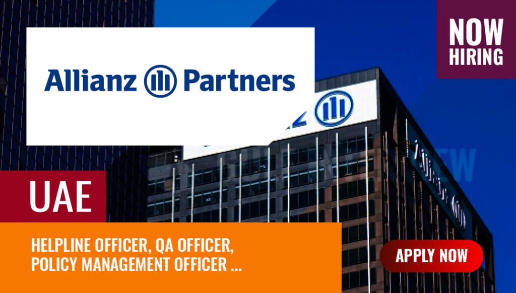 Allianz Partners Jobs UAE, New Vacancies in Dubai | Gulf Interview